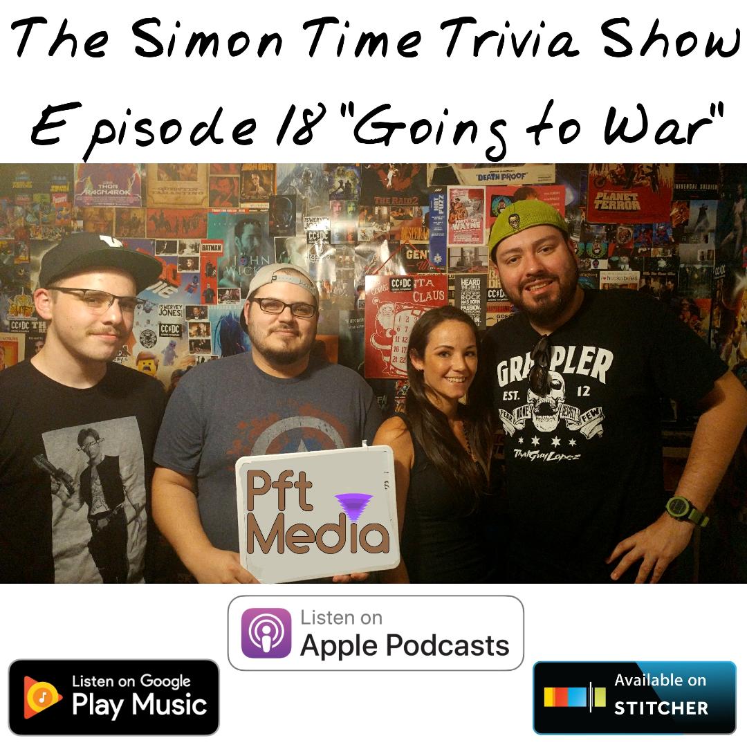 The Simon Time Trivia Show - #18 - Going to War - PFT Media
