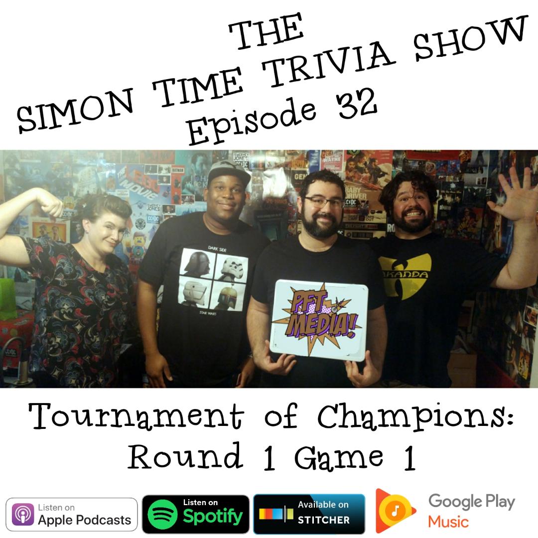 The Simon Time Trivia Show - #32 - TOC: Round 1 Game 1 - PFT Media
