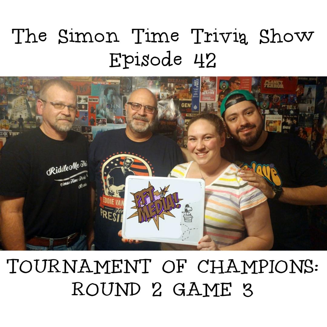 The Simon Time Trivia Show - #42 - Tournament of Champions: Round 2 ...