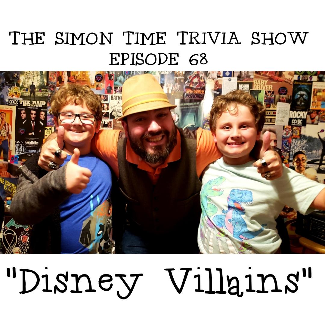 The Simon Time Trivia Show - #68 - Disney Villains - PFT Media